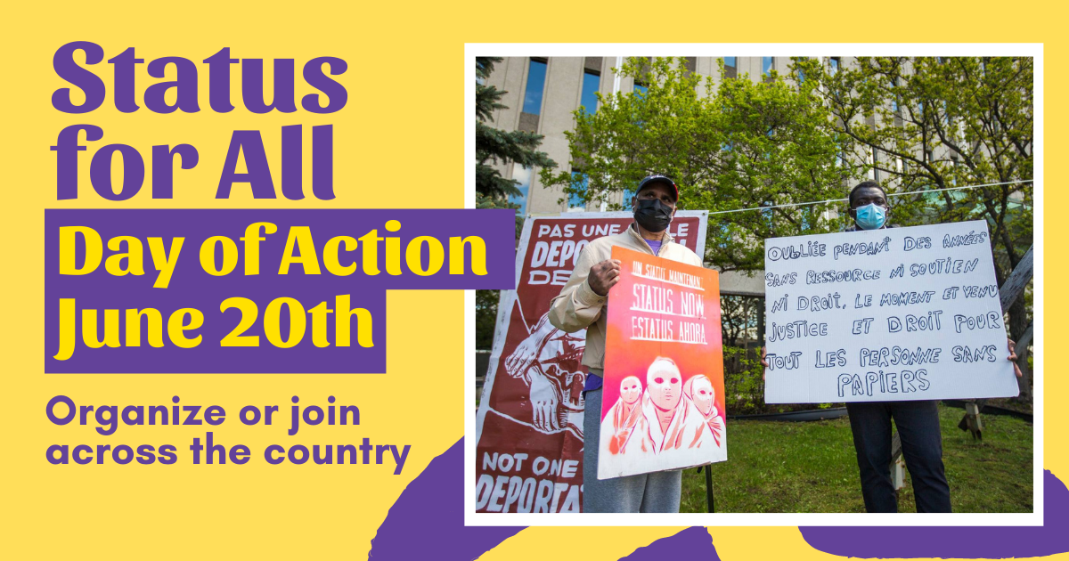 June 20: No time to wait! Status for All! - Migrant Rights Network